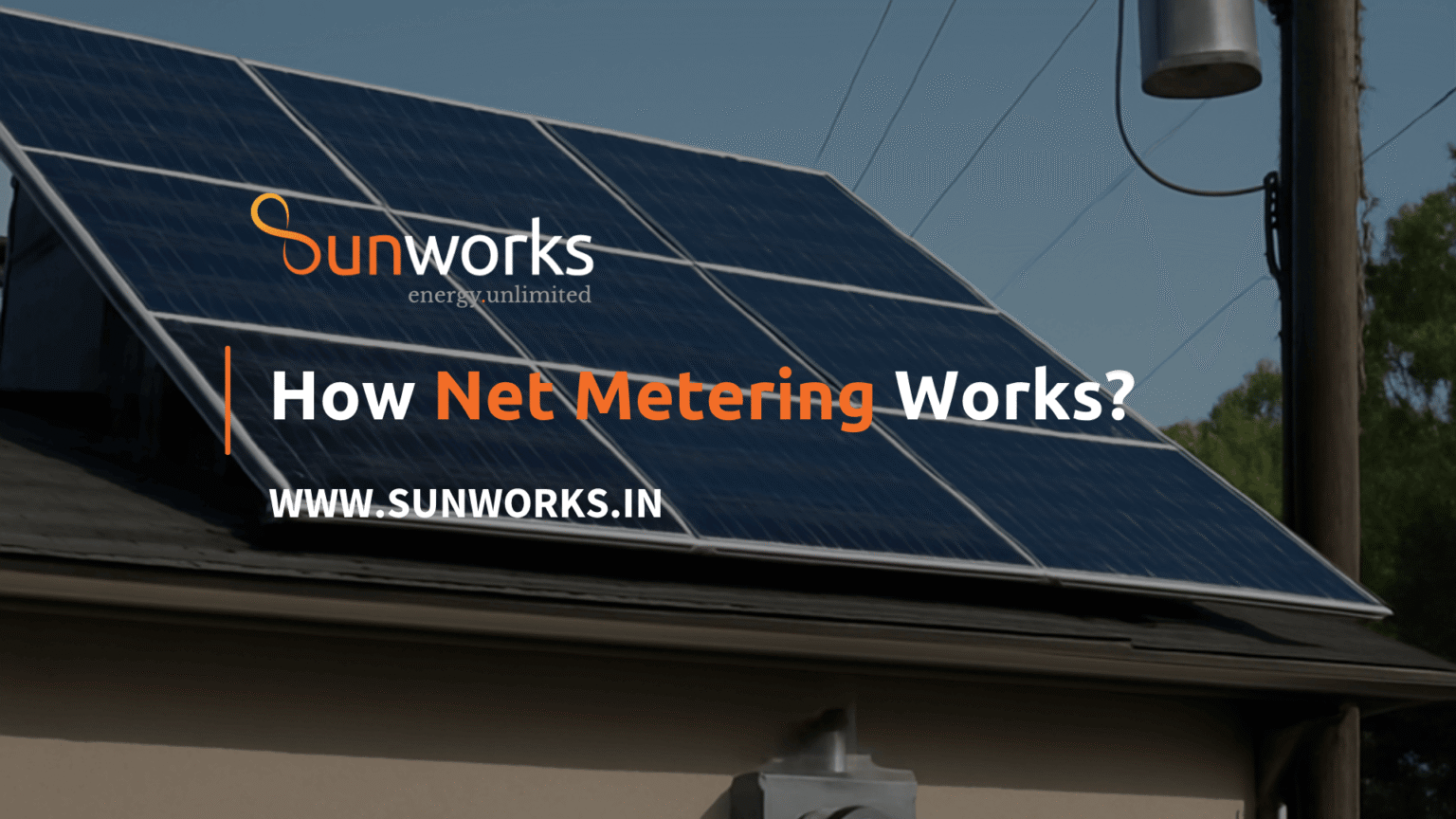 Sunworks Energy | Solar Blogs